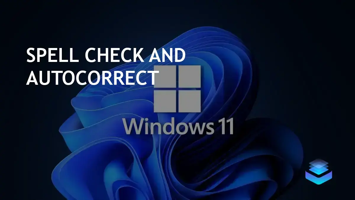 Microsoft Adds Spell Check and Autocorrect to Notepad for Windows 11