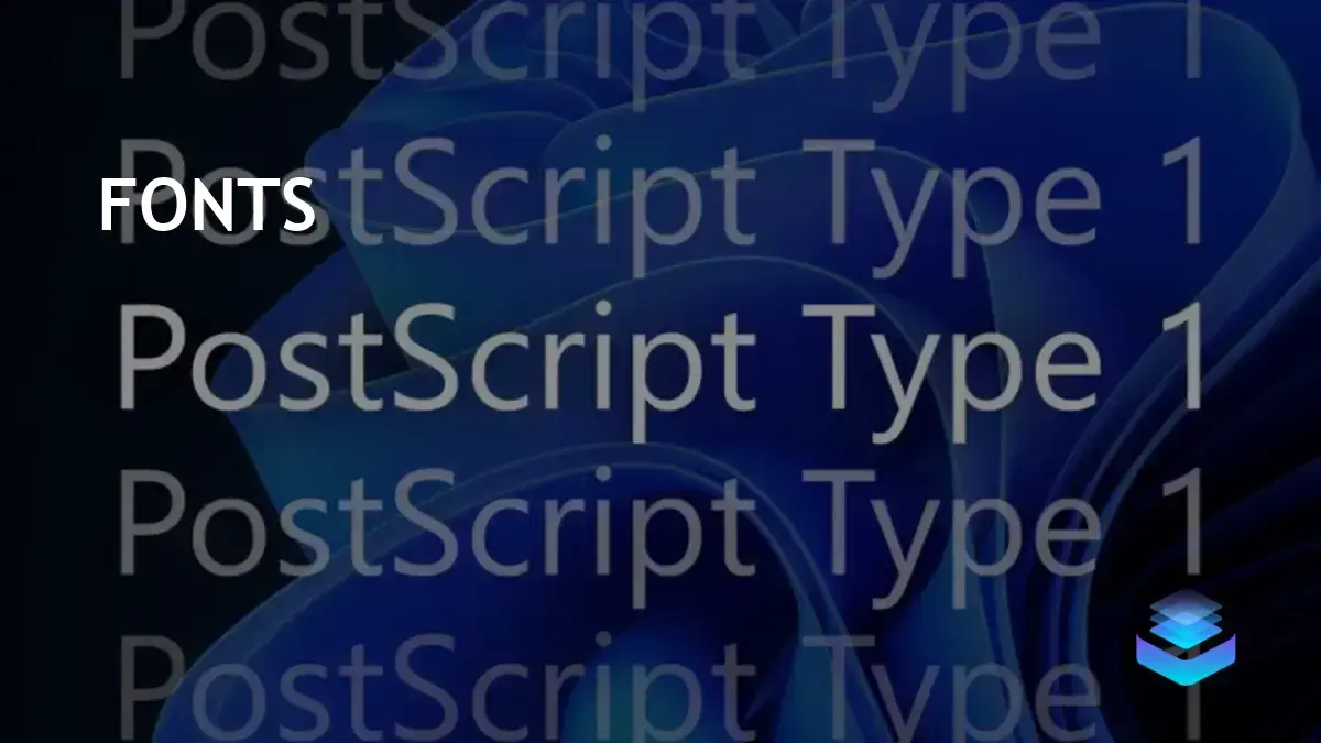 Microsoft to End Support for Adobe PostScript Type1 Fonts in Windows