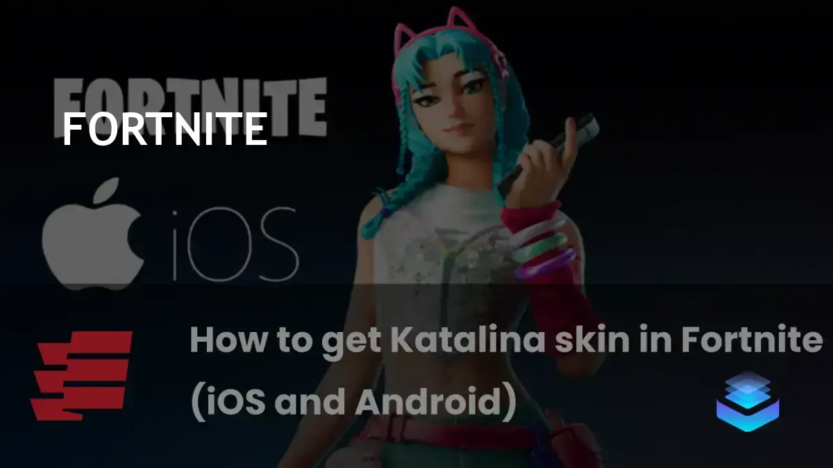 Fortnite Katalina Skin Exclusive to European iOS Users for Now | Maombi