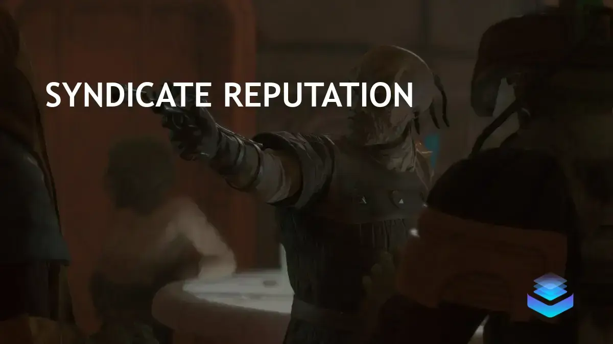 Building Reputation Key to Success in Star Wars Outlaws Syndicates | Maombi